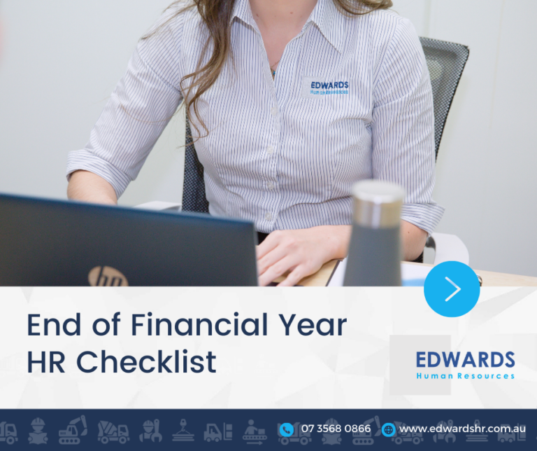 End of Financial Year - HR Checklist - Edwards HR
